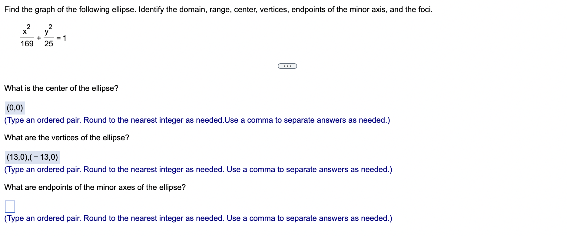 Solved Find the graph of the following ellipse. Identify the | Chegg.com