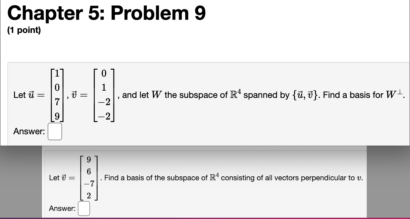 Solved Chapter 5: Problem 9 (1 point) Let | Chegg.com