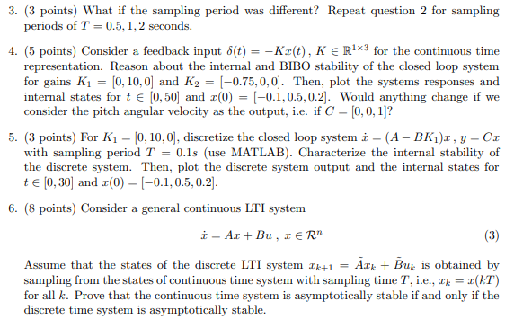 Solved (From Continuous to Discrete time Stability-(25 | Chegg.com