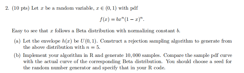 2. (10 pts) Let x be a random variable, x∈(0,1) with | Chegg.com