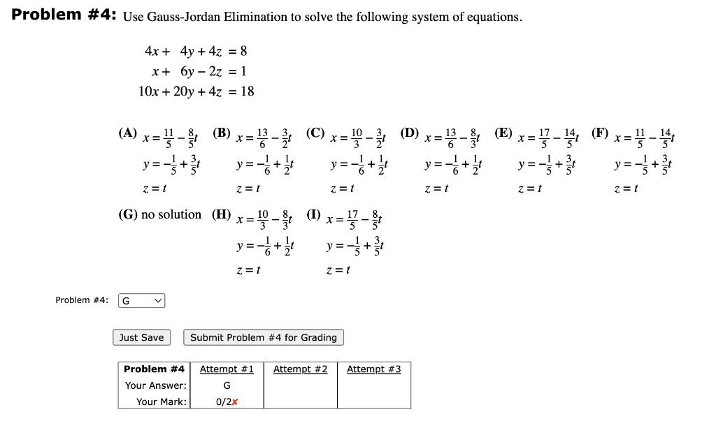 Solved Problem \# 4: Use Gauss-Jordan Elimination to solve | Chegg.com