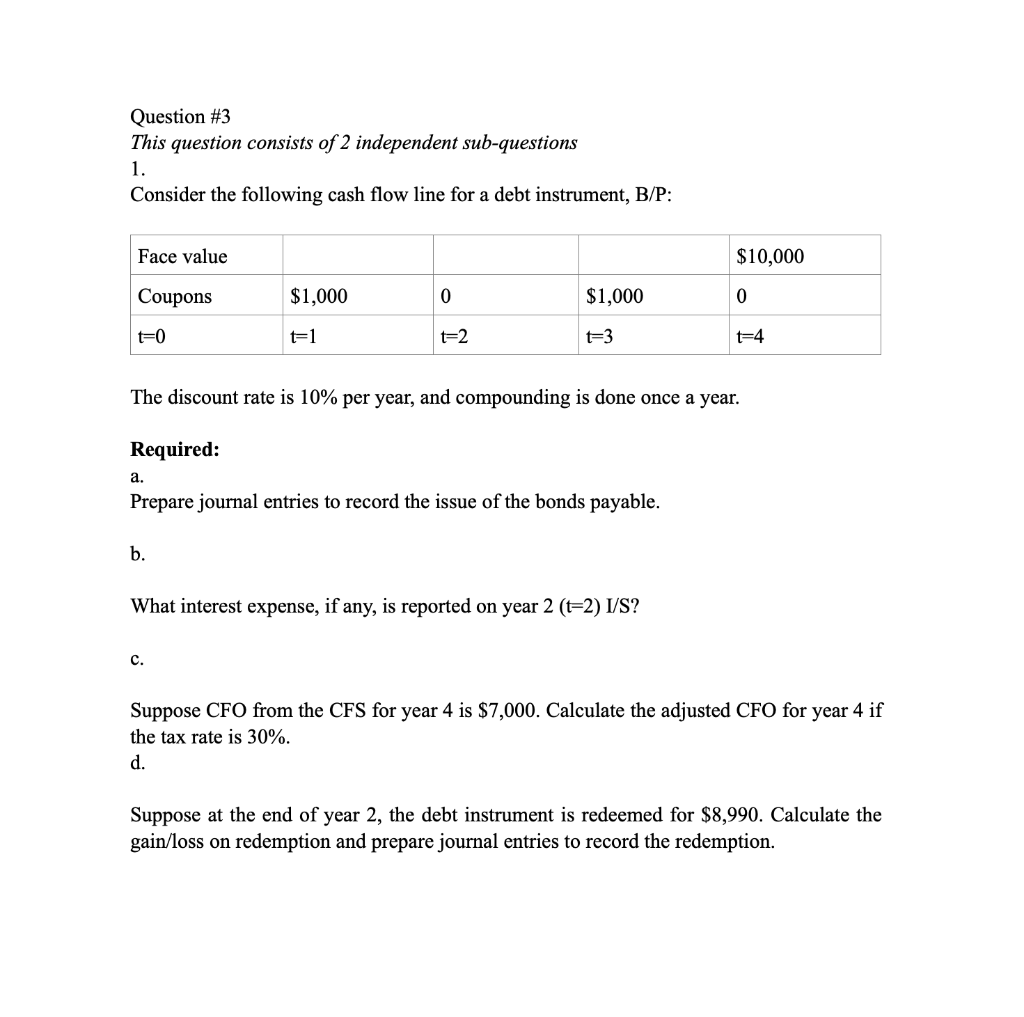 Solved Question #3 This question consists of 2 independent | Chegg.com