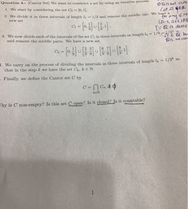 Solved Question 4 Cantor Set We Want To Construct A Set 