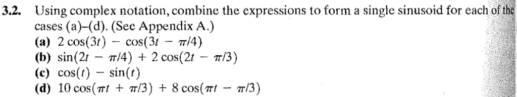 Solved 3.2. Using complex notation, combine the expressions | Chegg.com