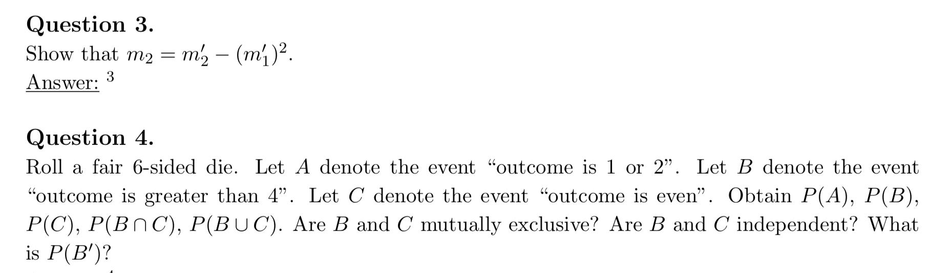 Solved Question 3 . Show that m2=m2′−(m1′)2. Answer: 3 | Chegg.com