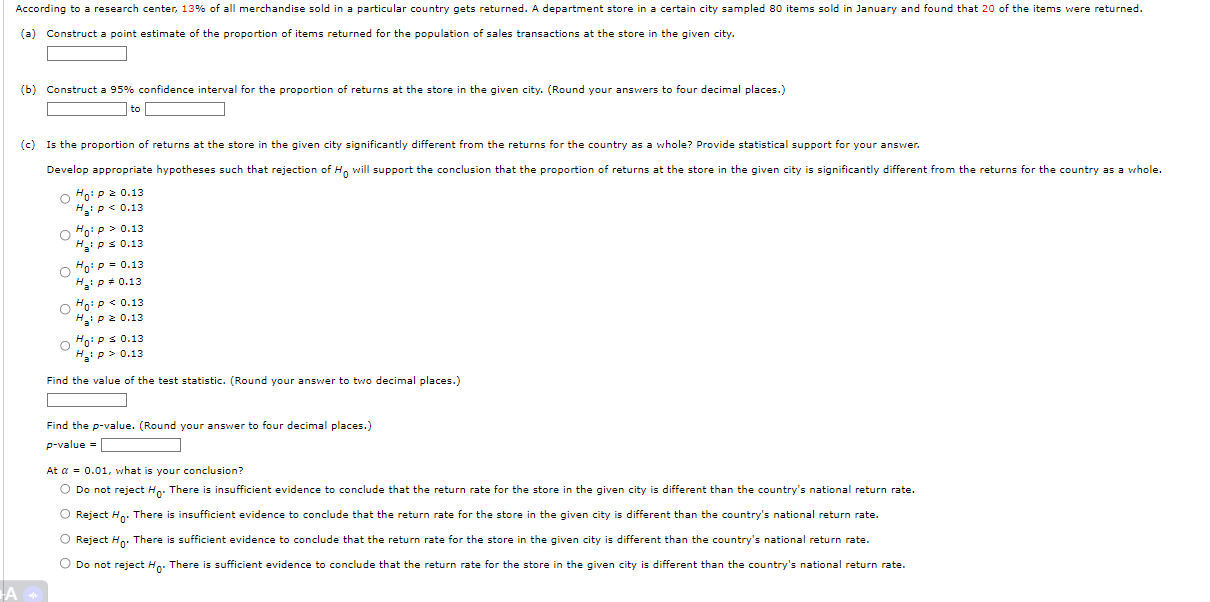 Solved (a) Construct a point estimate of the proportion of | Chegg.com