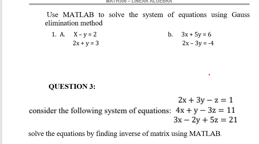 Solved ALGEE Use MATLAB to solve the system of equations | Chegg.com