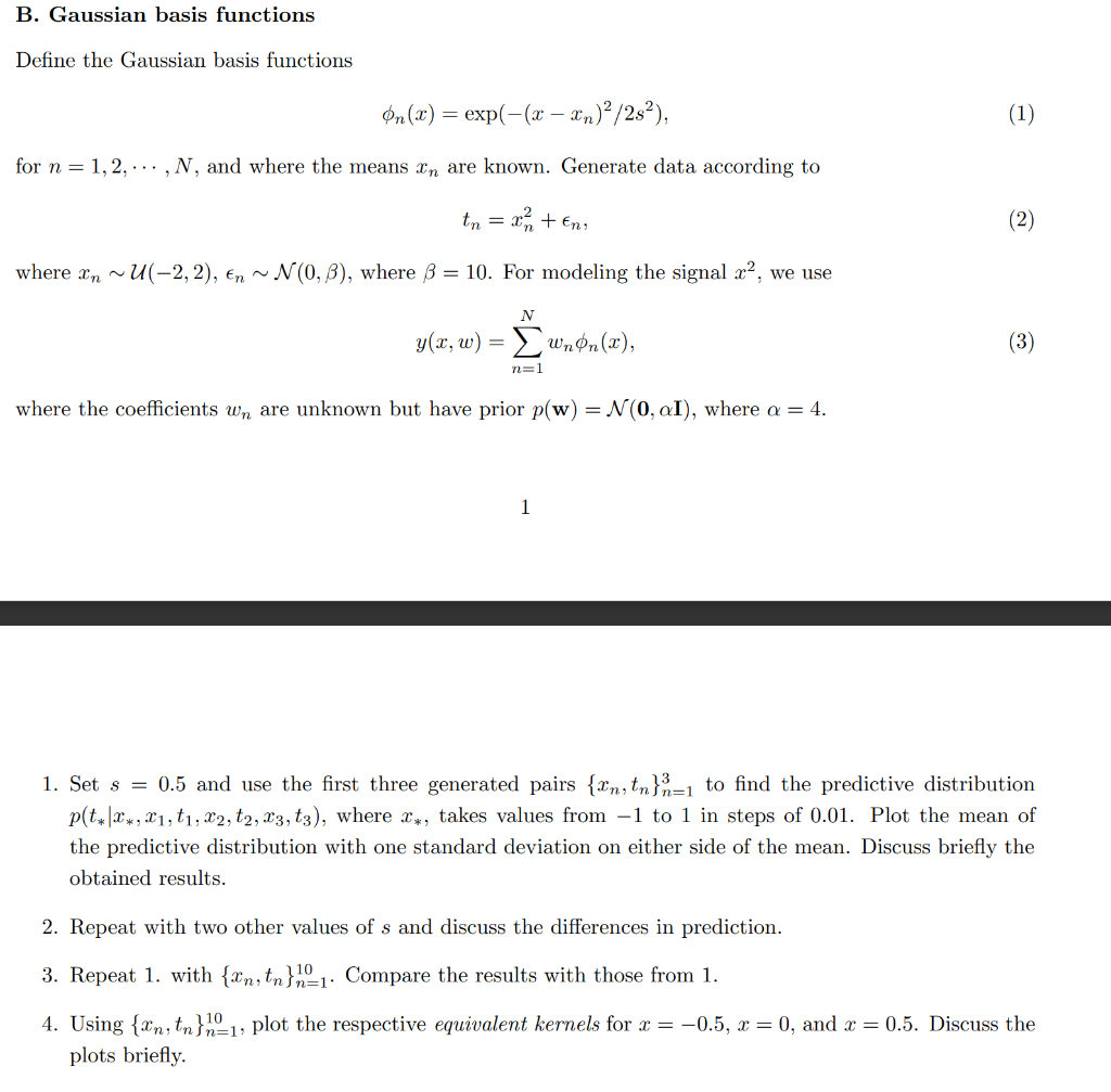 B. Gaussian basis functions Define the Gaussian basis | Chegg.com