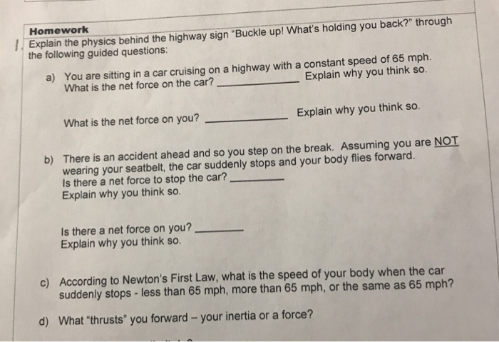 Solved Explain the physics behind the highway sign "Buckle | Chegg.com