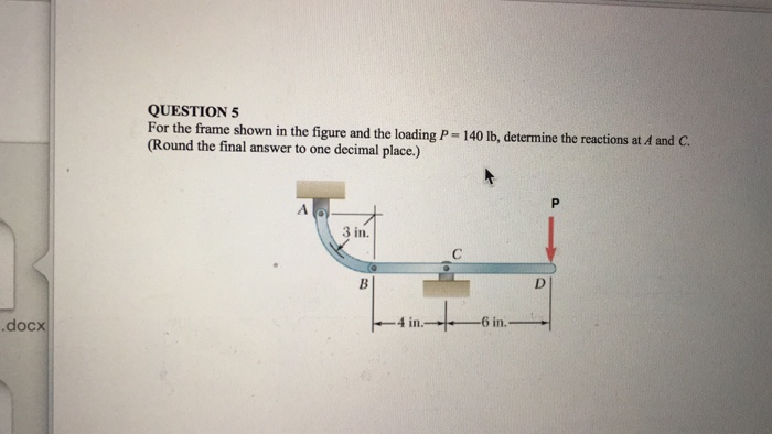 Solved For the frame shown in the figure and the loading P = | Chegg.com