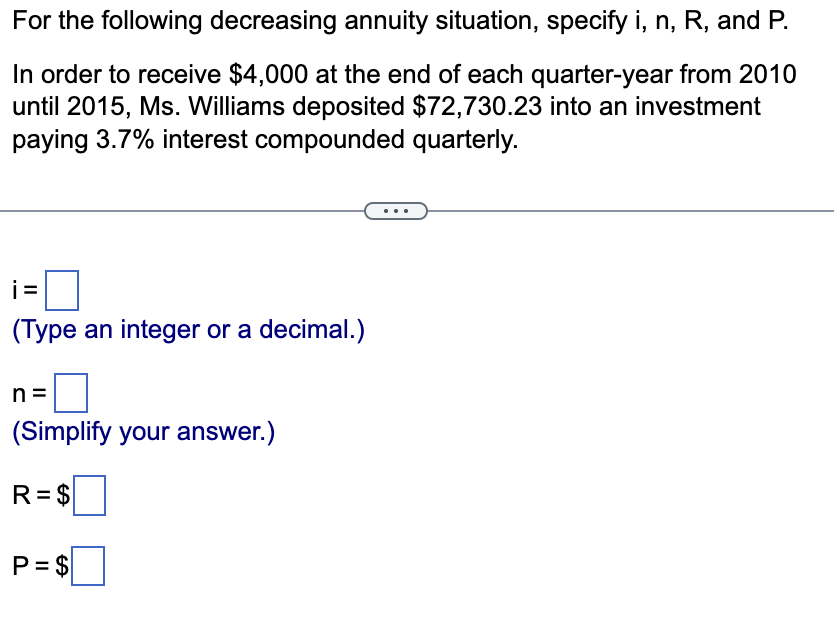 Solved For the following decreasing annuity situation, | Chegg.com