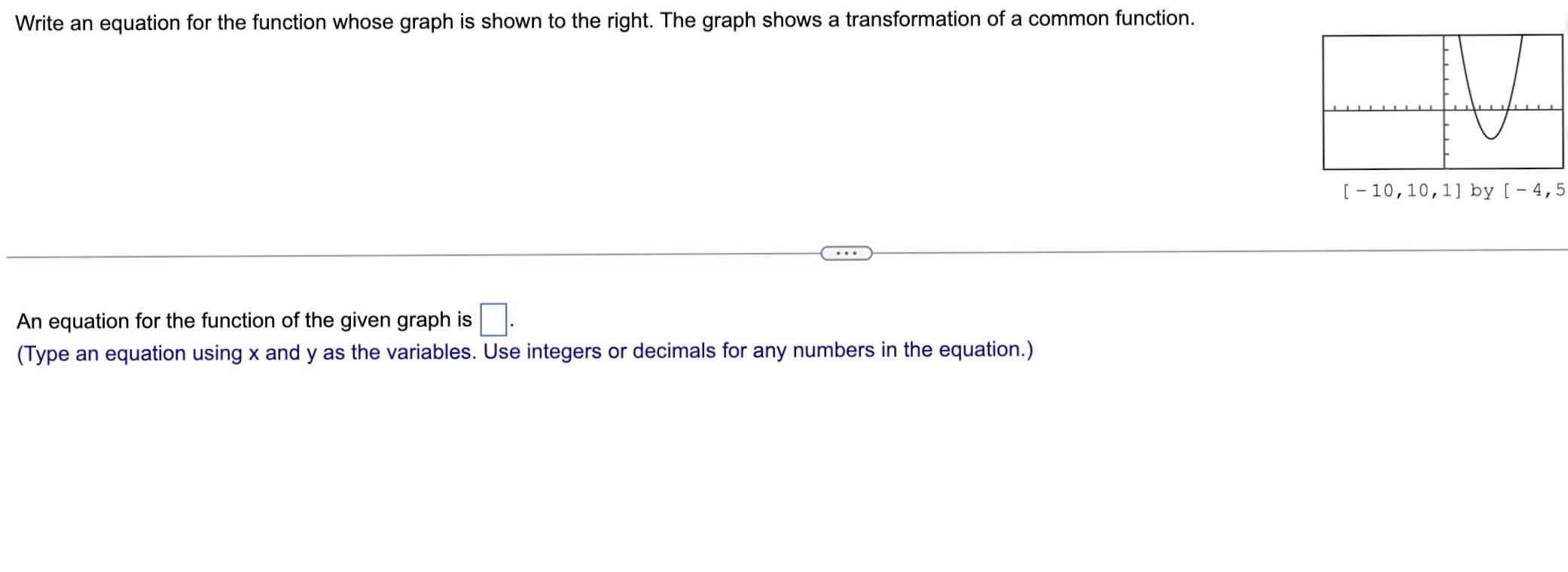Solved Write an equation for the function whose graph is | Chegg.com