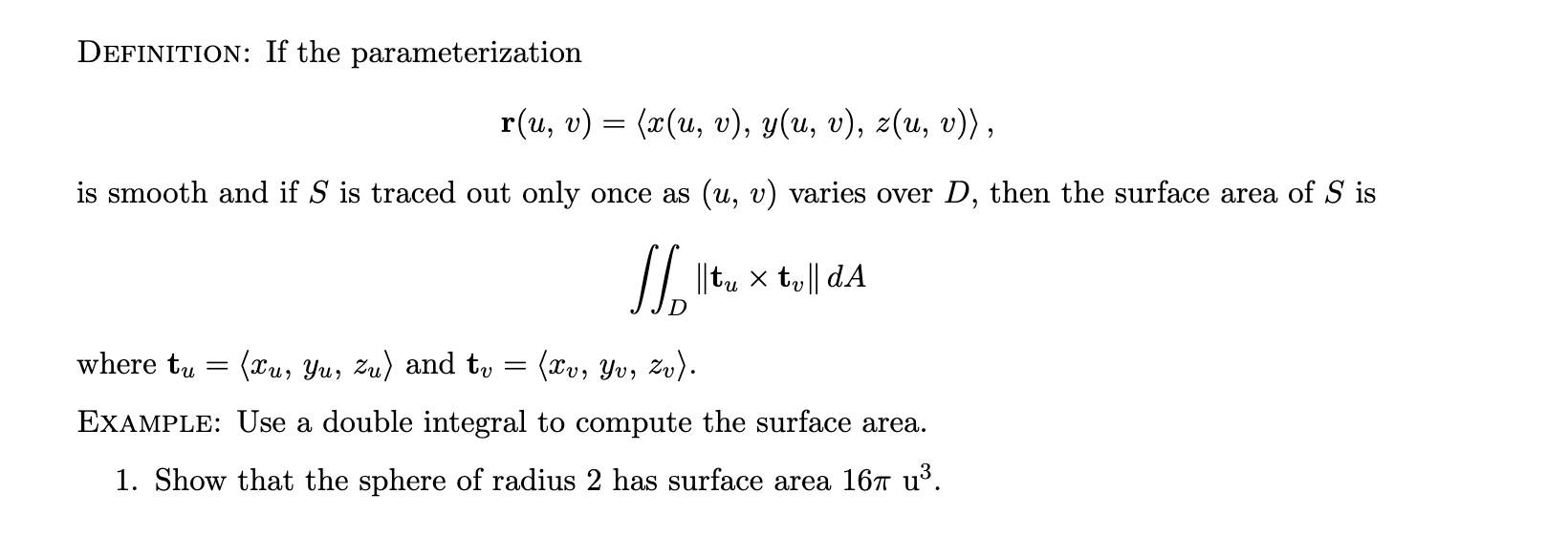 Solved DEFINITION: If the parameterization r(u, v) = (x(u, | Chegg.com