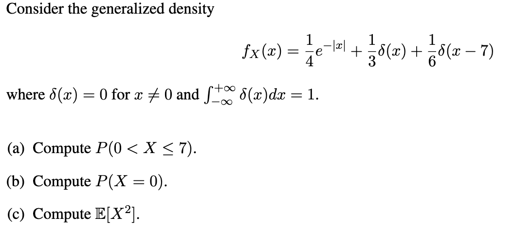 Solved Consider The Generalized Density