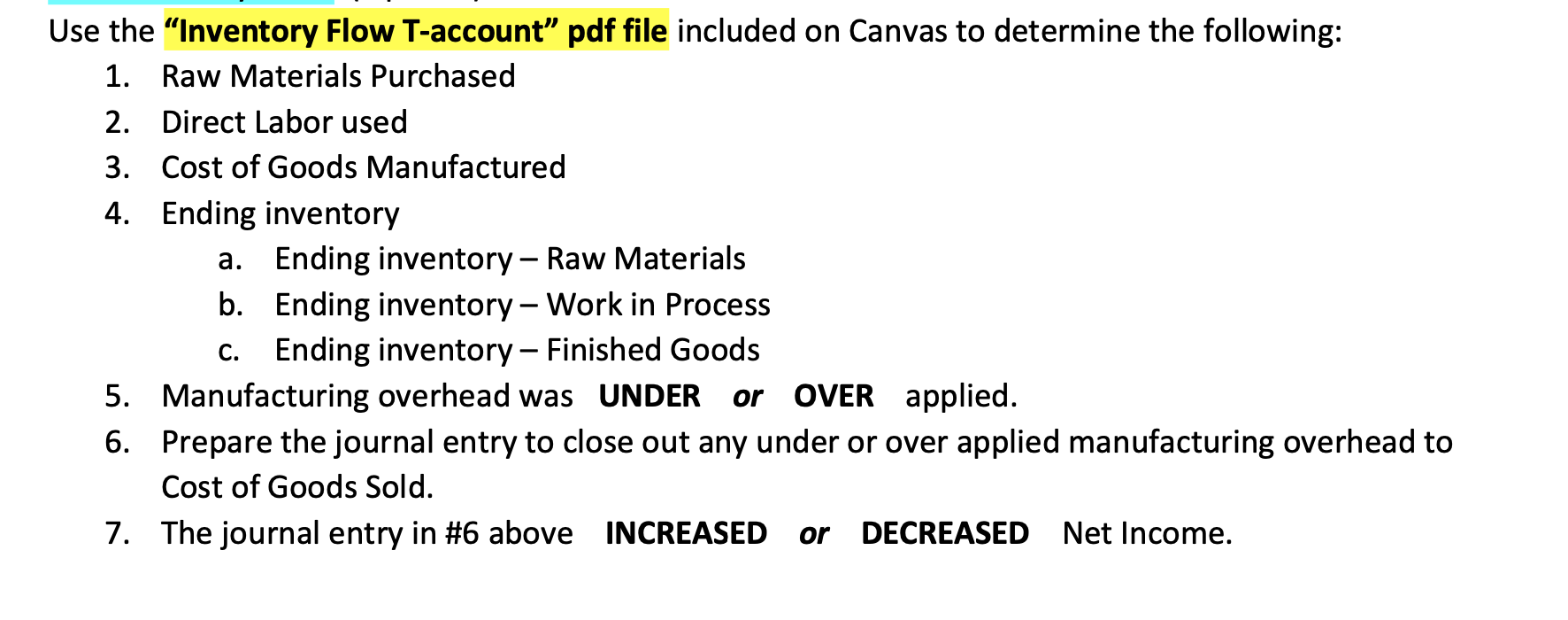 Solved Use the “Inventory Flow T-account” pdf file included | Chegg.com
