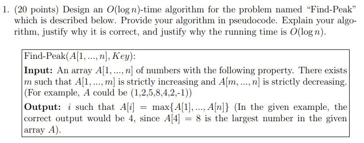 Solved 1. (20 points) Design an O(log n)-time algorithm for | Chegg.com