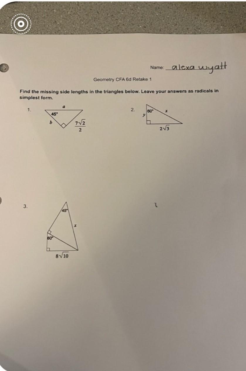 Solved Name: alexa Wyatt Geometry CFA 6d Retake 1 Find the | Chegg.com
