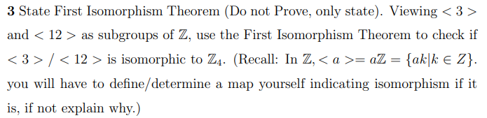 3 State First Isomorphism Theorem (Do not Prove, only | Chegg.com