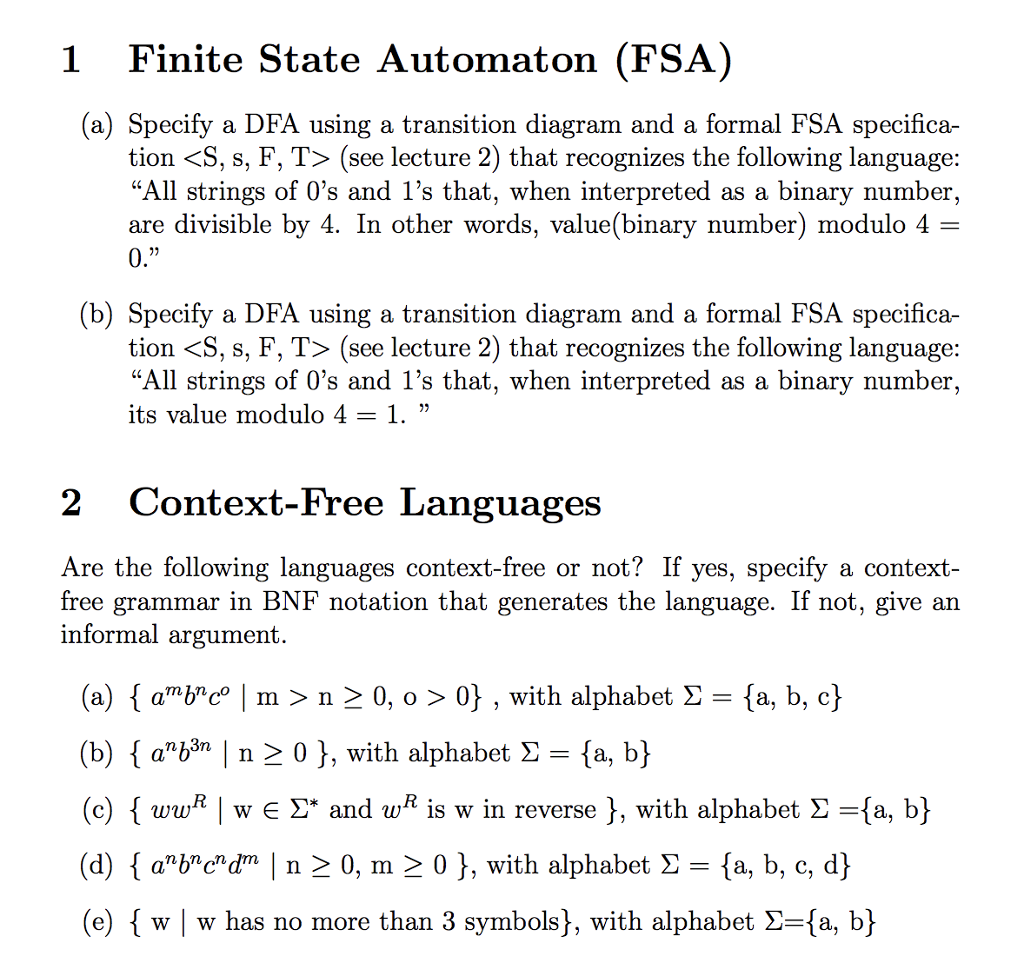Solved 1 Finite State Automaton (FSA) (a) Specify a DFA | Chegg.com