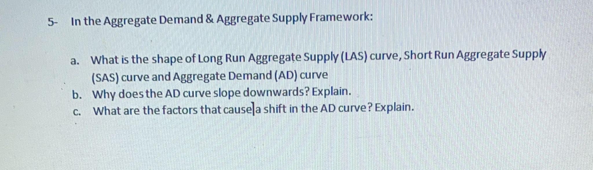 Solved 5- In the Aggregate Demand & Aggregate Supply | Chegg.com