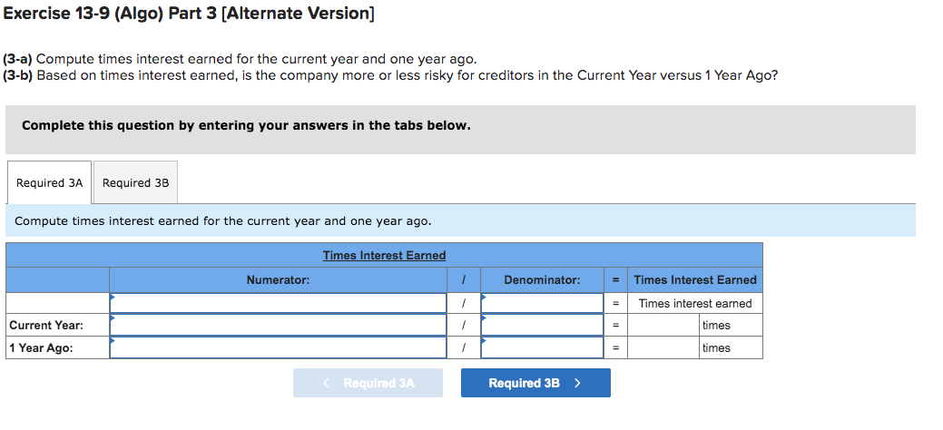 Solved Exercise 13-9 (Algo) Part 1 [Alternate Version] (1) | Chegg.com