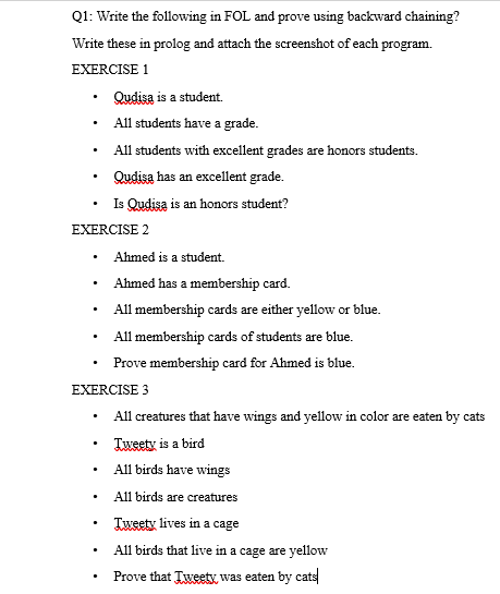 Solved . . . Q1: Write the following in FOL and prove using | Chegg.com