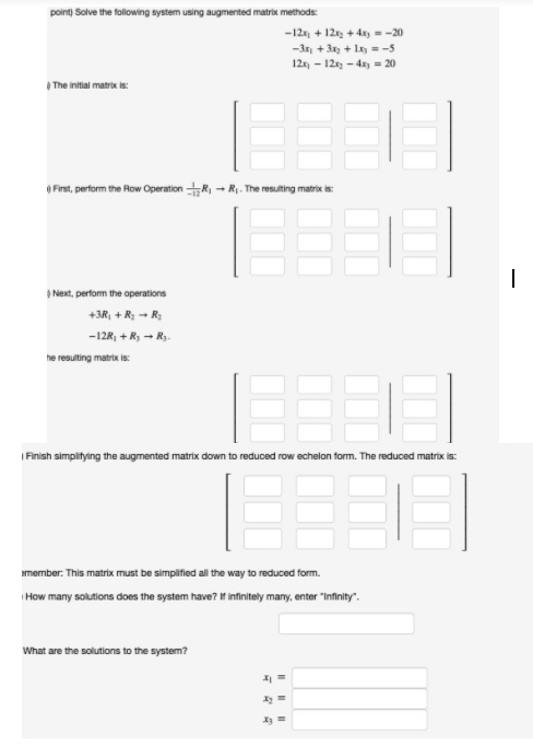 Solved point) Solve the following system using augmented | Chegg.com
