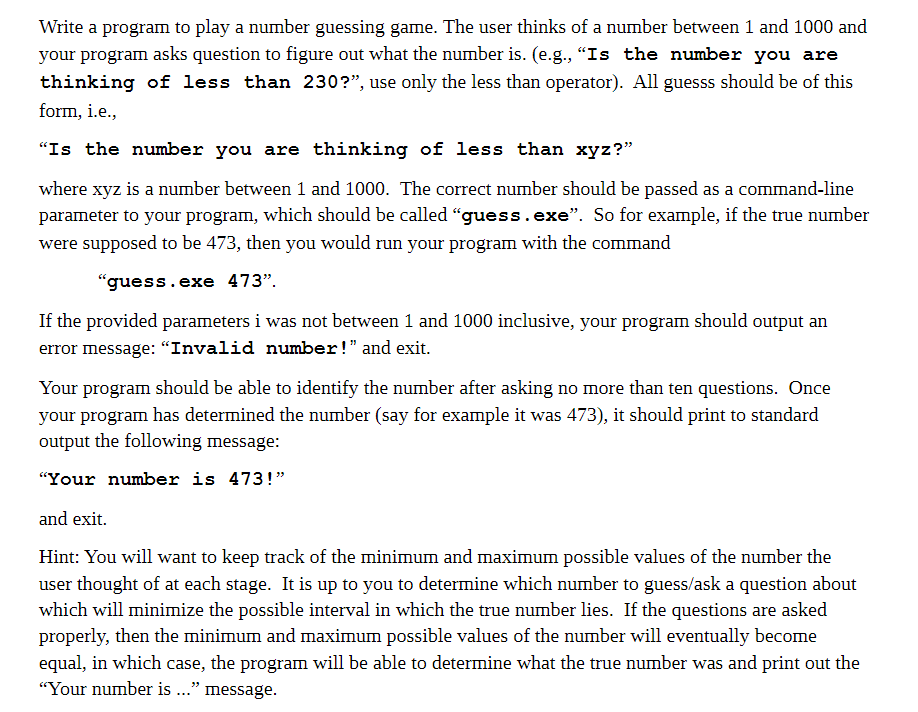 Solved Write a program to play a number guessing game. The | Chegg.com