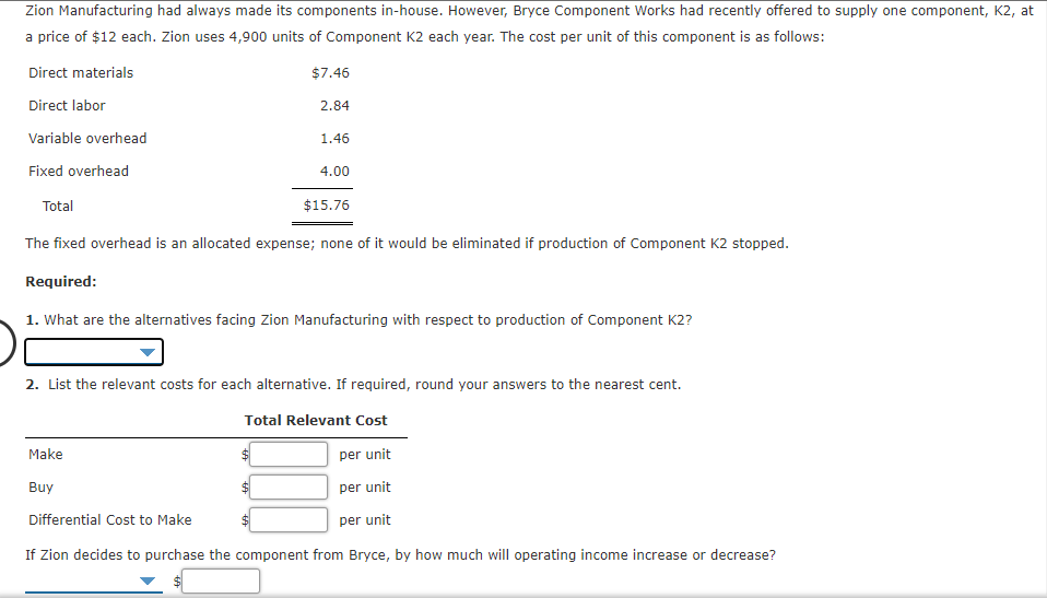 Solved Zion Manufacturing had always made its components | Chegg.com