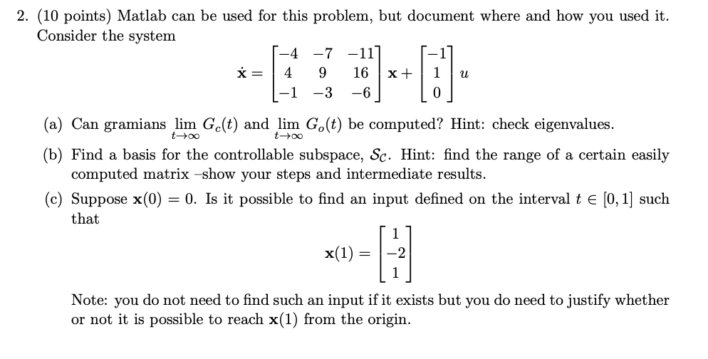 Solved 2. (10 points) Matlab can be used for this problem, | Chegg.com