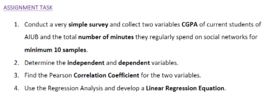 Solved ASSIGNMENT TASK 1. Conduct a very simple survey and | Chegg.com