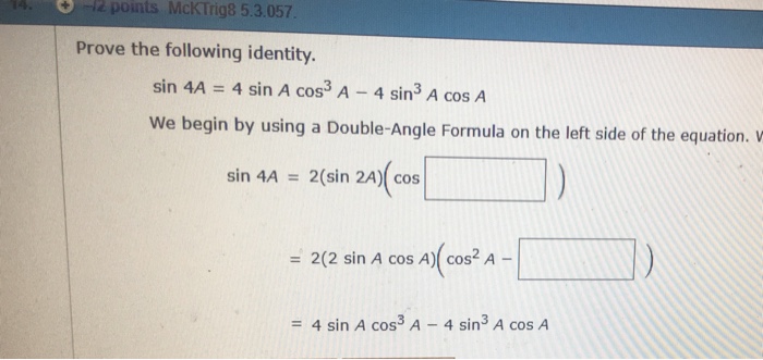 Solved z points MckTrig8 5.3.057 Prove the following | Chegg.com