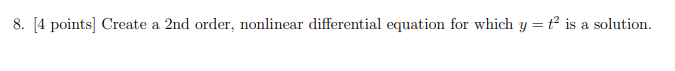 Solved 8. [4 points) Create a 2nd order, nonlinear | Chegg.com