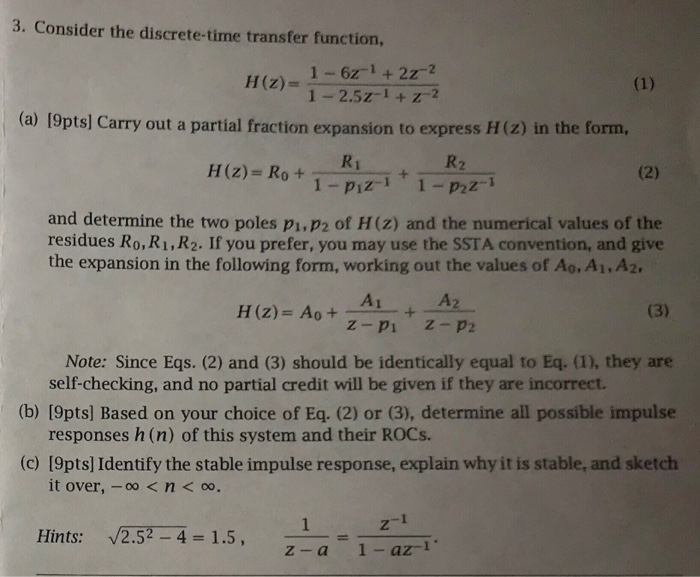 Solved 3. Consider the discrete-time transfer function, | Chegg.com