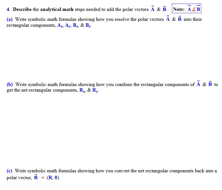 Solved 1. Distinguish between a vector (polar form) & a | Chegg.com