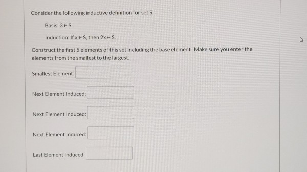 Solved Consider the following inductive definition for set | Chegg.com