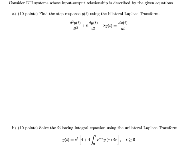 Solved Consider LTI systems whose input-output relationship | Chegg.com