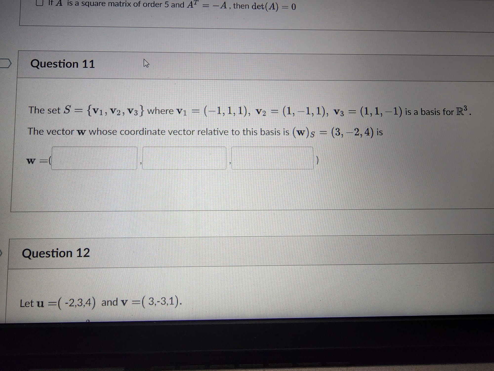Solved It A is a square matrix of order 5 and AT = -A, then | Chegg.com