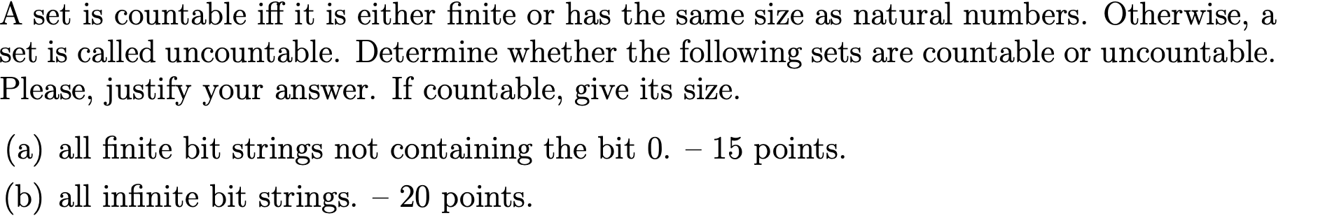 Solved A set is countable iff it is either finite or has the | Chegg.com