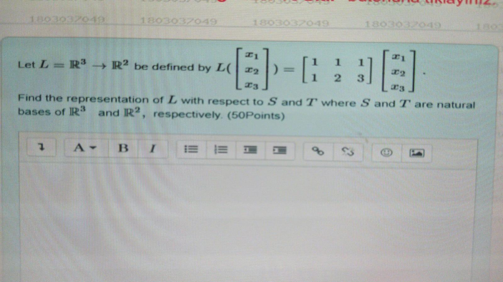 Solved 11 Let L = R3 + R2 be defined by Log [ |--C : 3 I3 | Chegg.com
