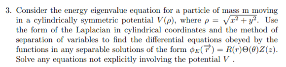 Solved 3. Consider the energy eigenvalue equation for a | Chegg.com