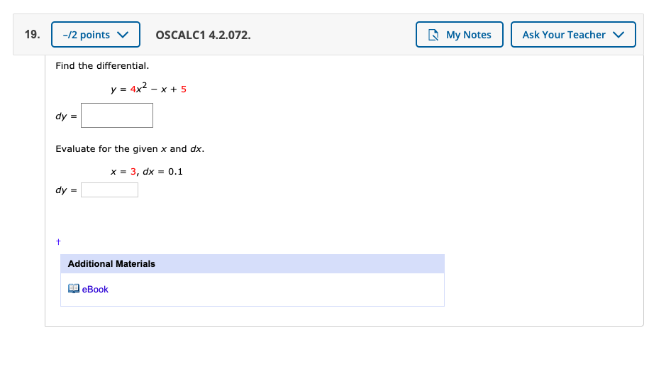 Solved -/2 points v OSCALC1 4.2.072. My Notes Ask Your | Chegg.com Solved -/2 points v OSCALC1 4.2.072. My Notes Ask Your | Chegg.com