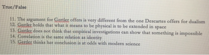 Solved Brie Gertler, "In Defense of Mind-Body Dualism" In | Chegg.com