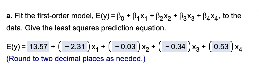 a. Fit the first-order model, | Chegg.com