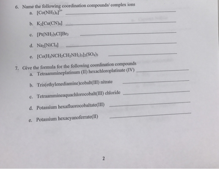 Solved Name the following coordination compounds/ complex | Chegg.com