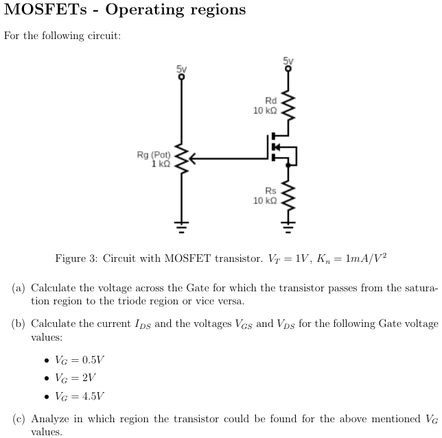Solved MOSFETs - Operating regions For the following | Chegg.com
