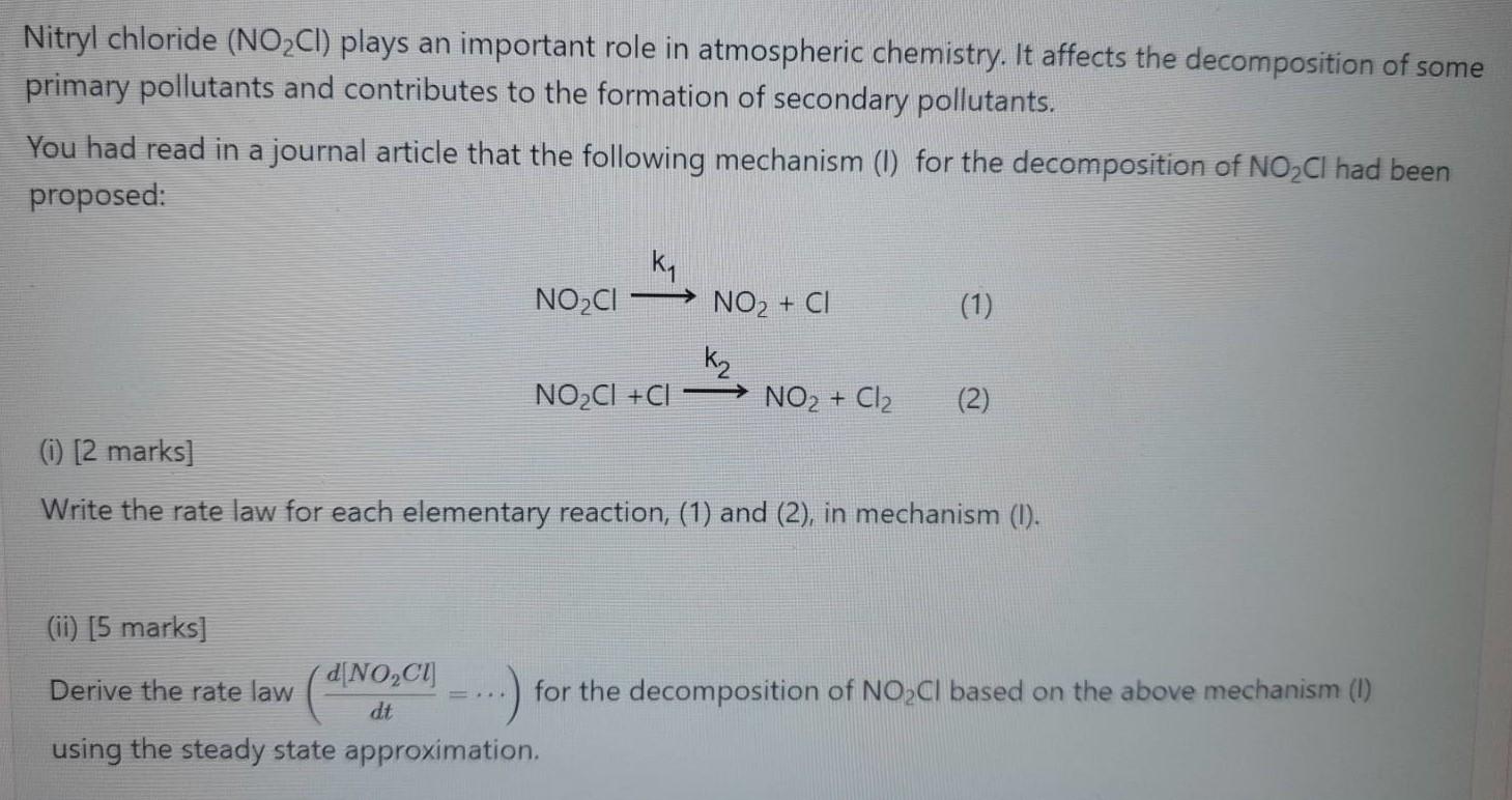 Solved Nitryl chloride (NO2Cl) plays an important role in | Chegg.com