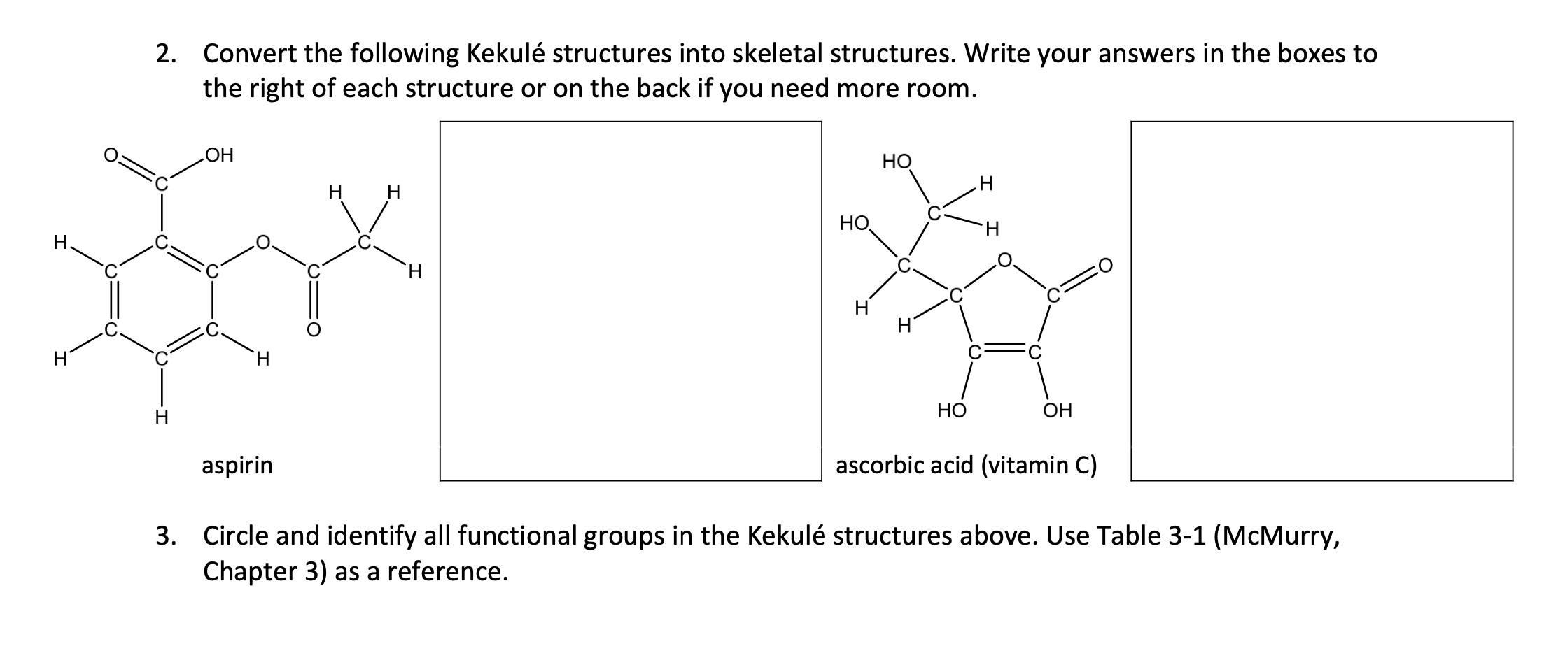 Solved 2. Convert the following Kekulé structures into | Chegg.com