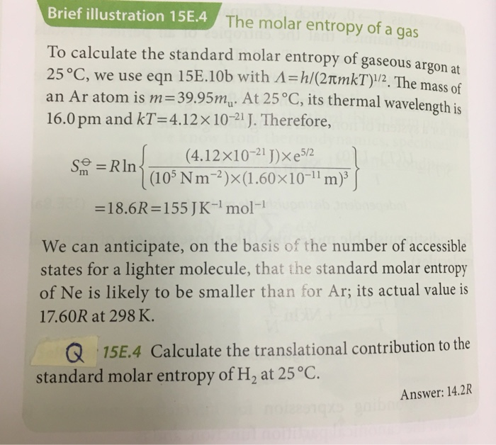 Solved Brief illustration 5E.4 The molar entropy of a gas To | Chegg.com