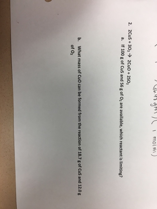 Solved a. If 100 g of CuS and 56 g of O2 are available, | Chegg.com